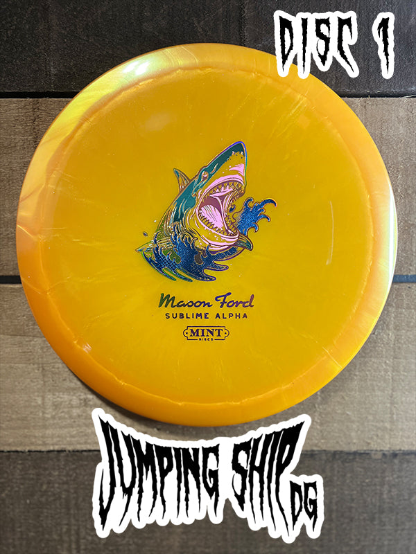 Alpha - Sublime Mason Ford 2024 - Jumping Ship DG – Jumping Ship Disc Golf